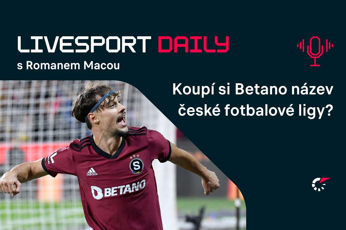 Livesport Daily #125: Chceme název fotbalové ligy i přenosy zápasů ...