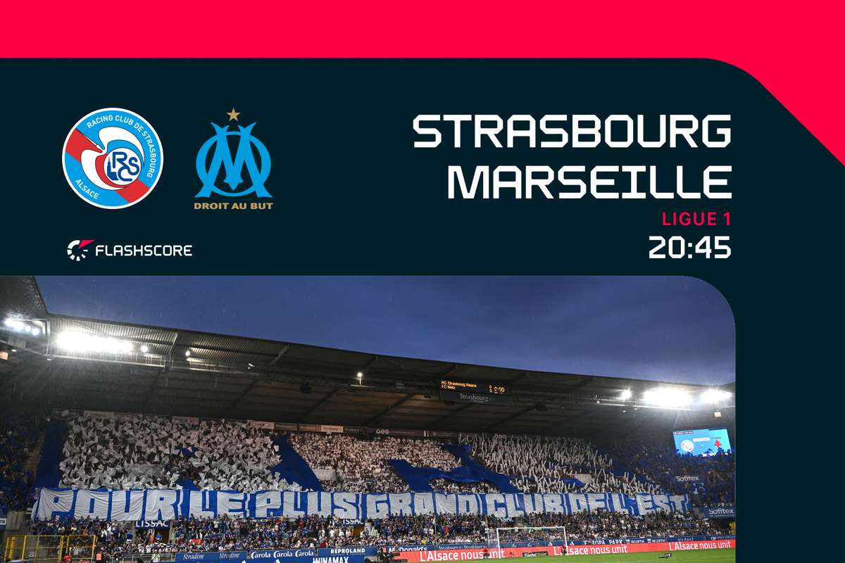 Ligue 1 : Suivez Strasbourg - OM en direct sur Flashscore ! | Flashscore.fr