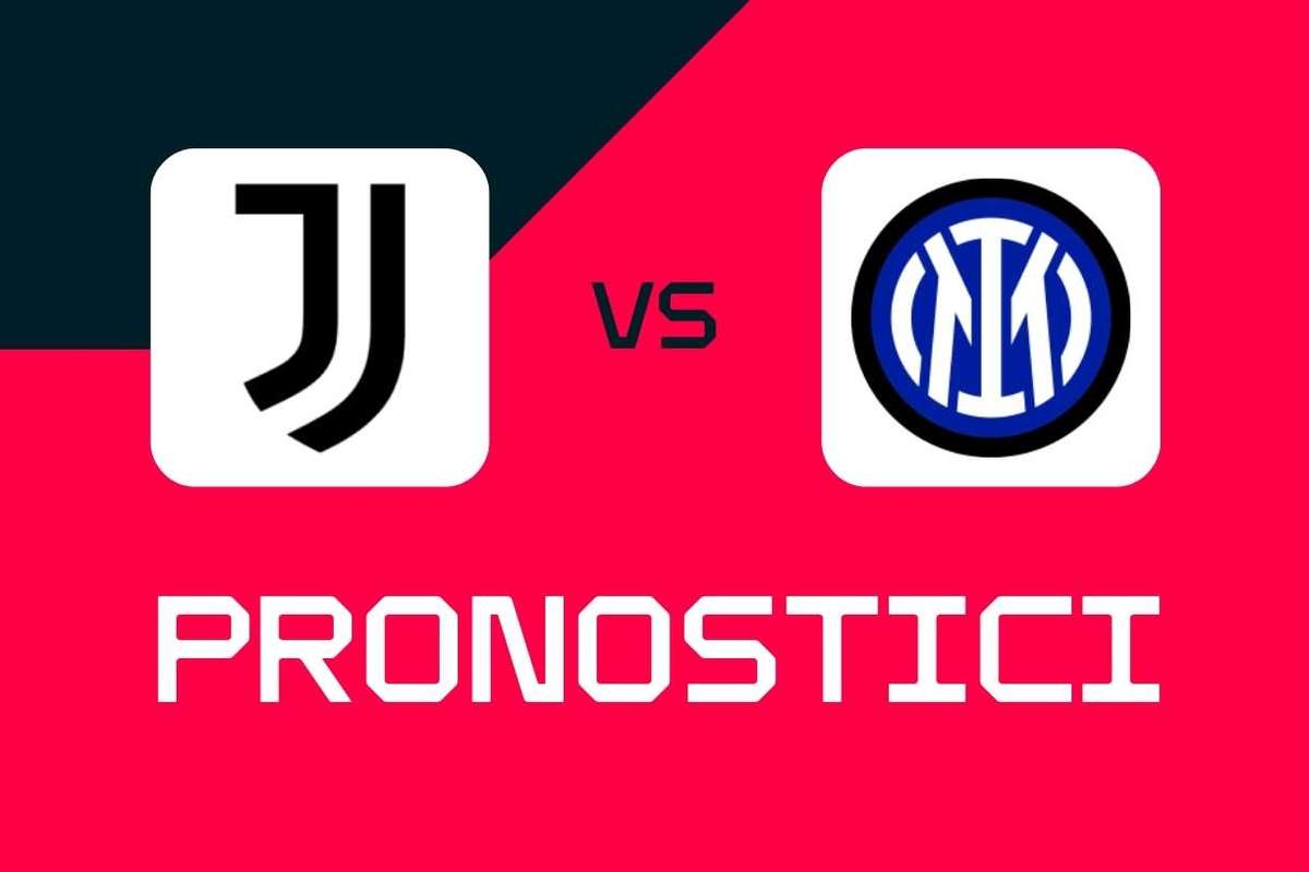 Juventus-Inter: Pronostici, Migliori Quote e Scommesse (Serie A ...