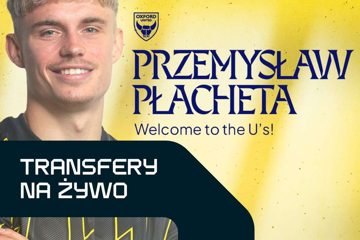 Transfery na żywo: Płacheta w nowym klubie Championship, Zwoliński w Wiśle Kraków | Flashscore.pl