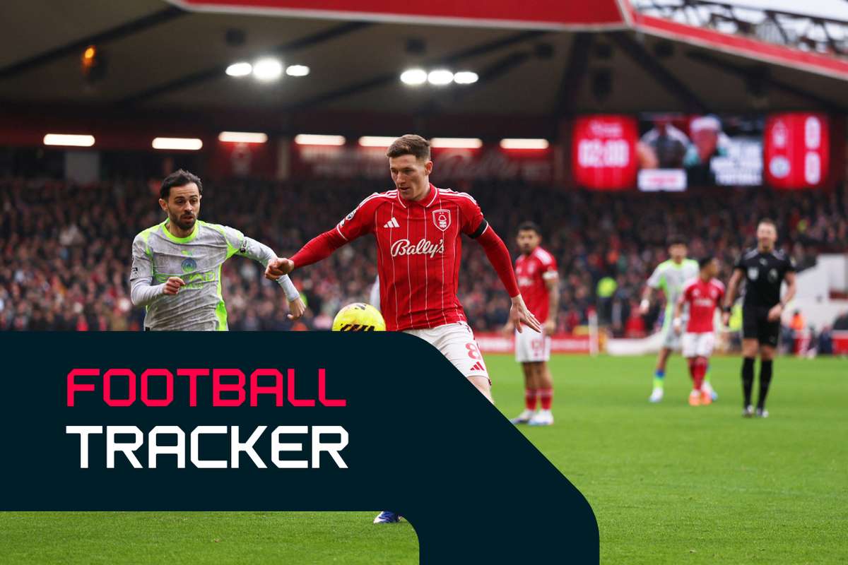Football Tracker: Forest equalise against Man City as Benin take on ...