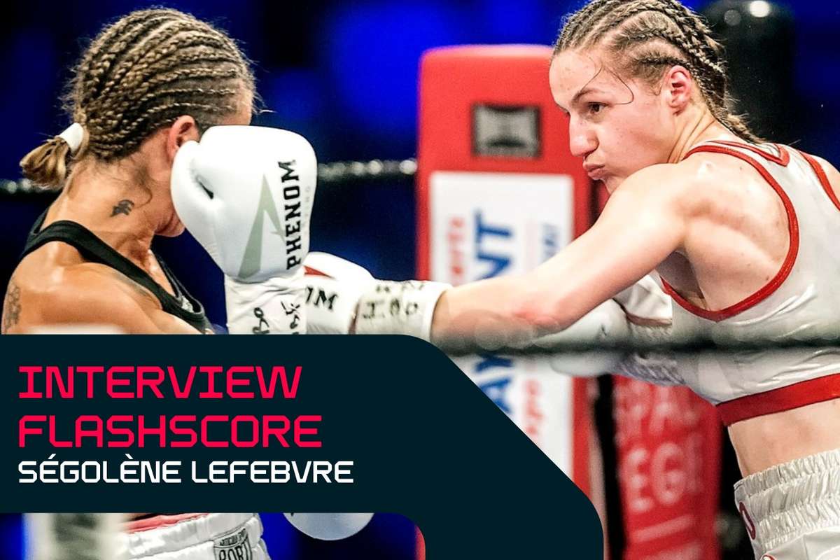 Boxe. Interview Flashscore. Ségolène Lefebvre : "Monter de deux ...