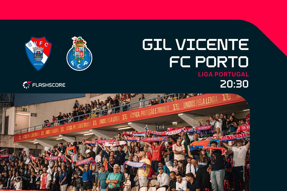 AO VIVO: Os onzes oficiais de Gil Vicente e FC Porto | Flashscore.pt